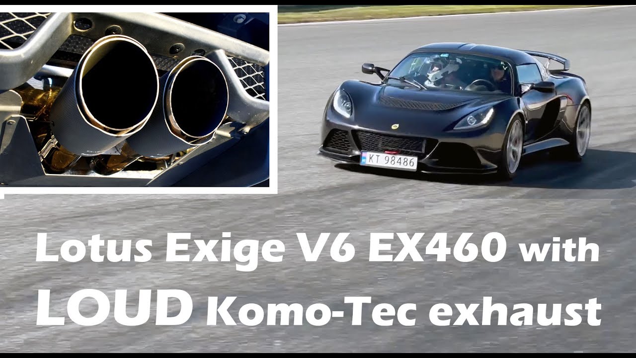 Best V6 engine sound ever? Lotus Exige V6 EX460 - YouTube