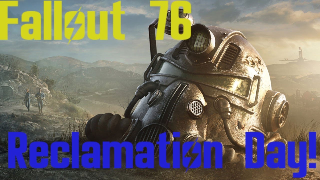 Fallout 76 Reclamation Day/First Few Minutes / - YouTube