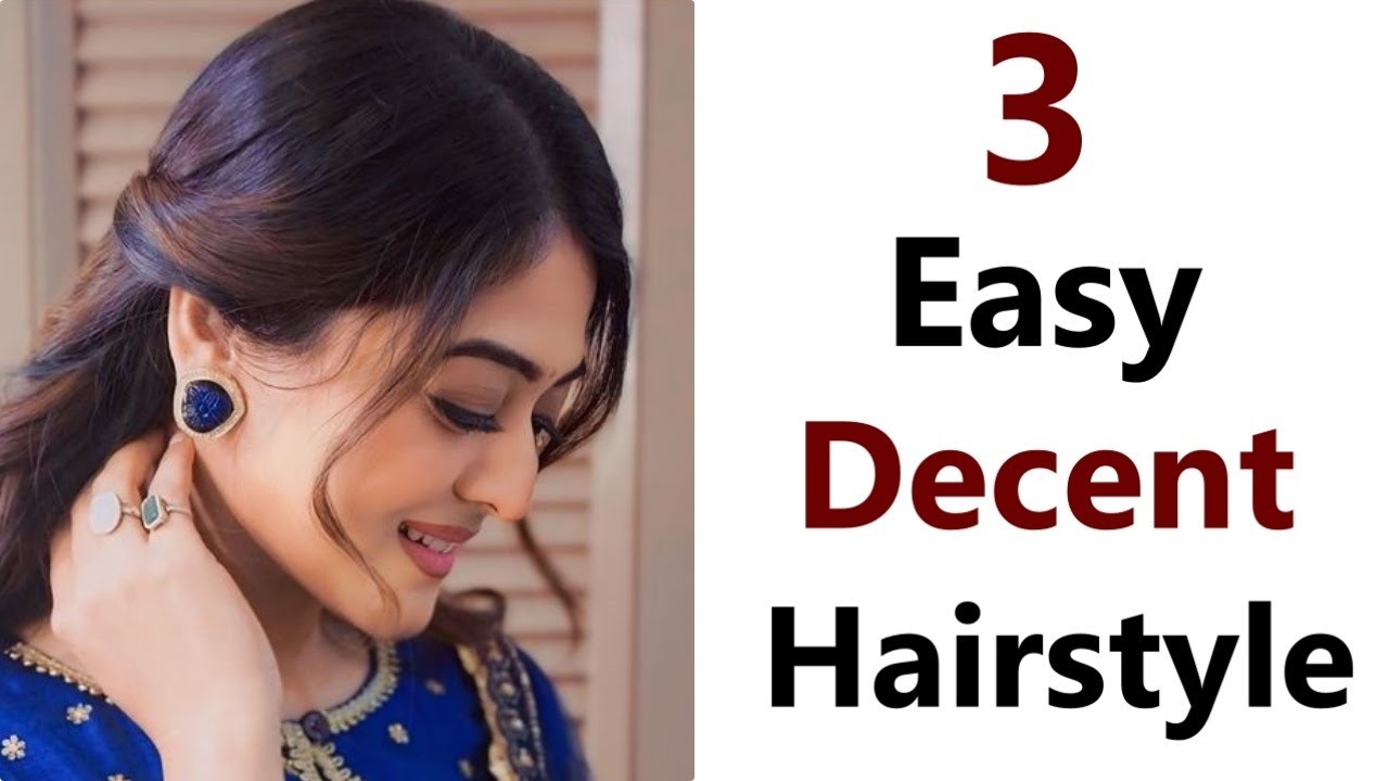 3 Easy decent Hairstyle - New & Easy Hairstyle | Hairstyle for Girls ...