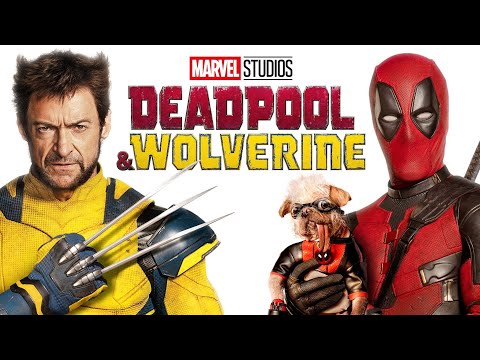 Deadpool & Wolverine Movie (2024) Action/Comedy | Ryan Reynolds, Hugh Jackman - Film Review & Facts