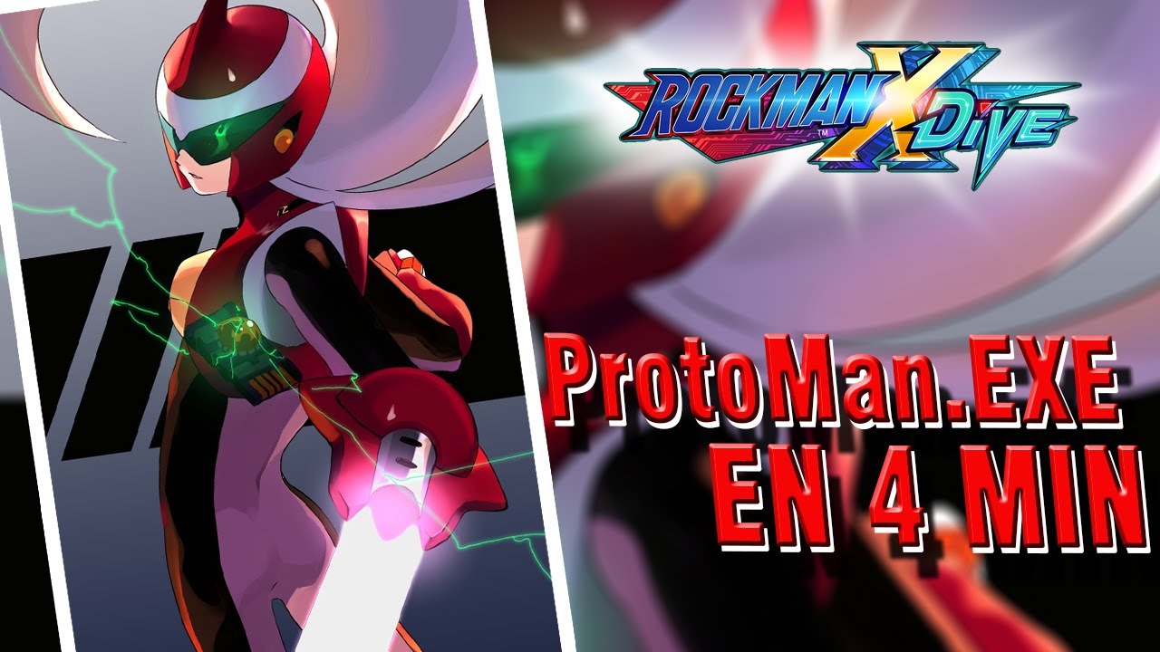 PROTO MAN.EXE EN 4 MIN 🗡️ GUIA - TUTORIAL - USAR a Proto Man.EXE | MEGA MAN X DIVE - YouTube