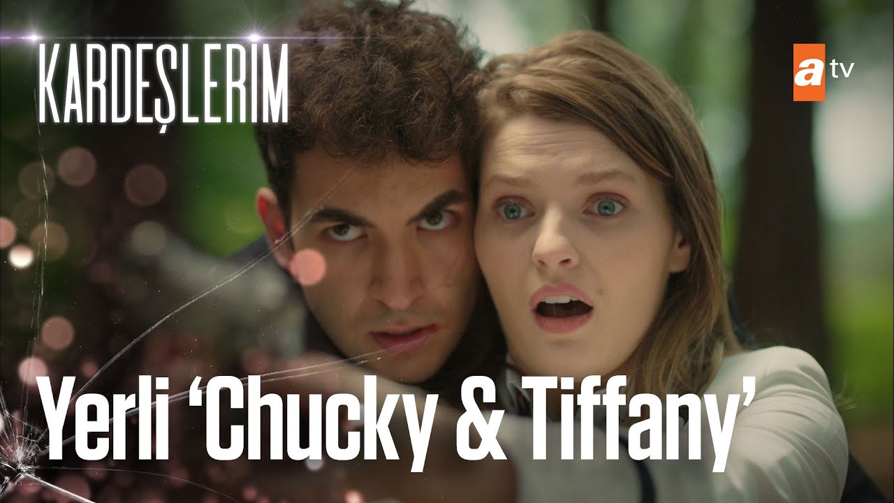 Made in Turkey: 'Chucky & Tiffany' ikilisi 😅 - Kardeşlerim - YouTube
