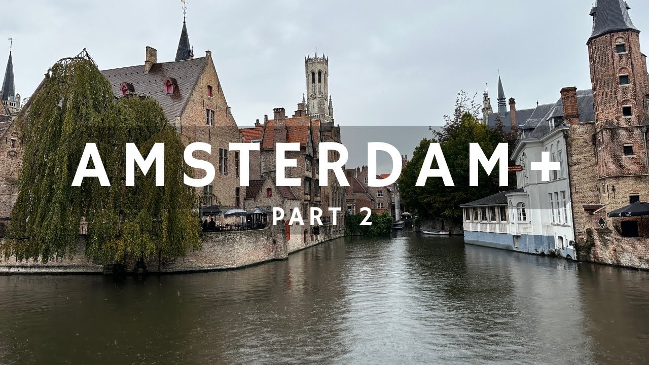 Amsterdam [part 2 3] Youtube