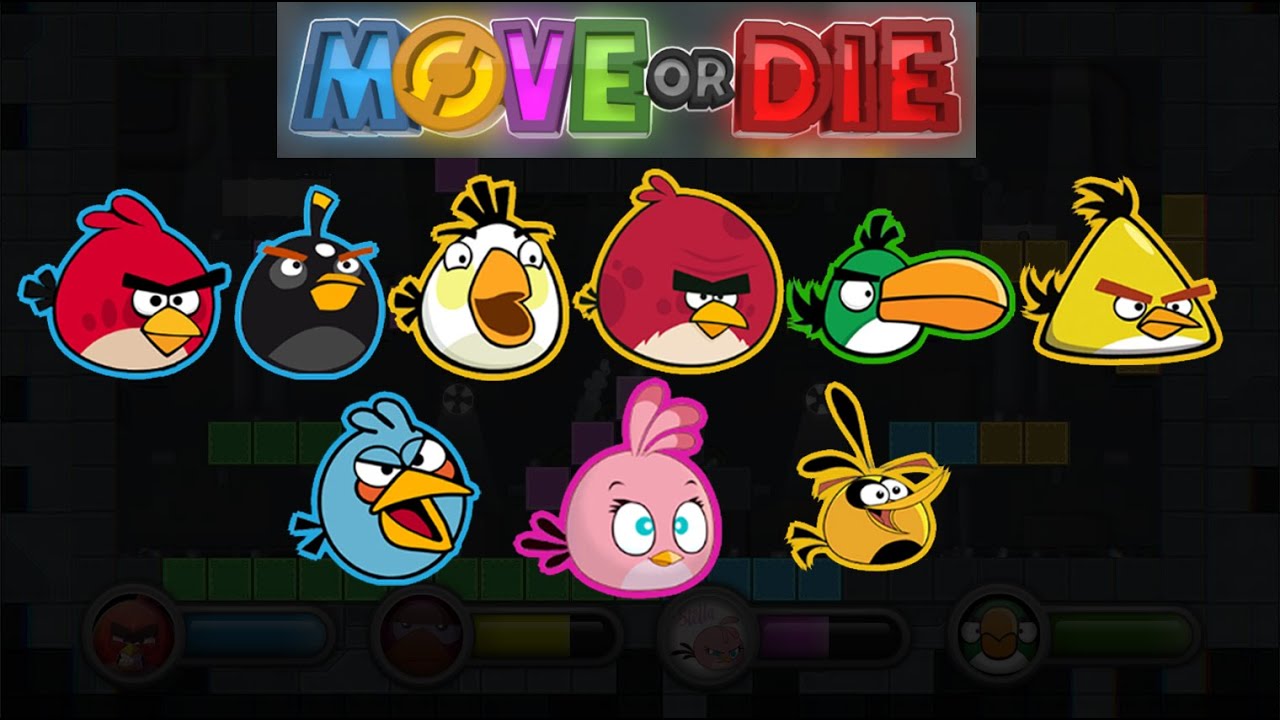Move or Die Angry Birds Character Mods - YouTube
