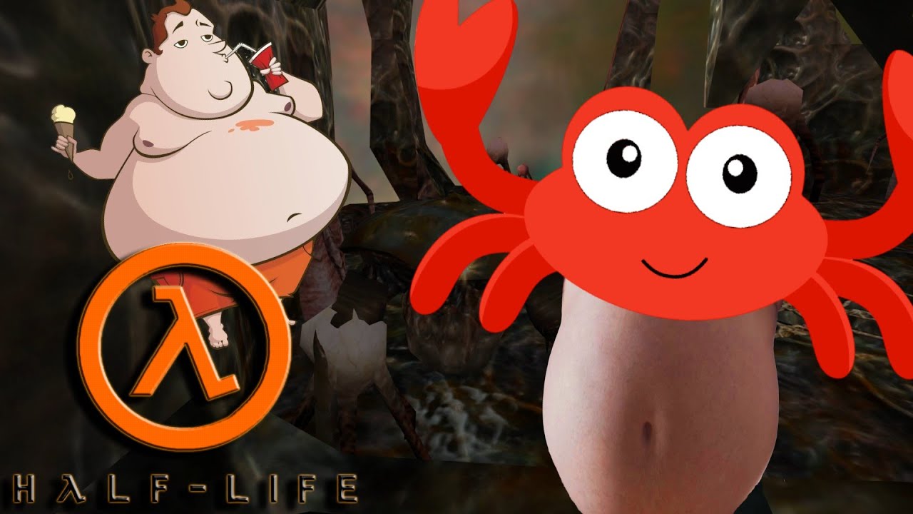 КРАБ С ОБВИСШИМ БРЮШКОМ Half-Life #13 - YouTube
