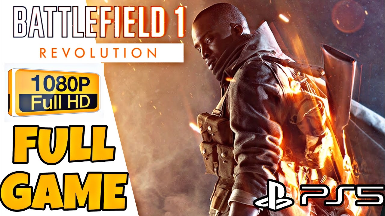 BATTLEFIELD 1 [PS5-HDR Full Game Walkthrough No Commentary ITA] Gioco ...