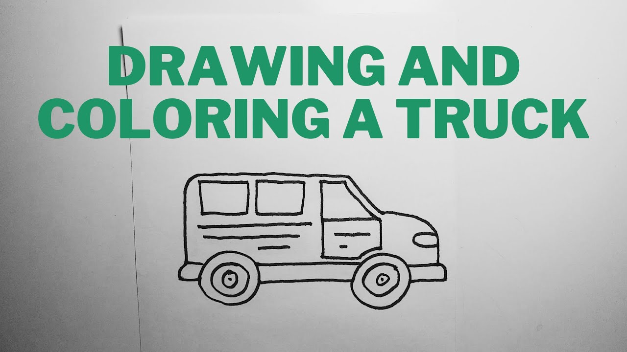 Drawing and coloring a truck / How to draw a TRUCK easy / drawing lorry ...