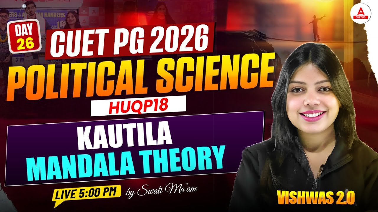CUET PG 2026 Political Science HUQP18 | Kautila Mandala Theory | MA ...