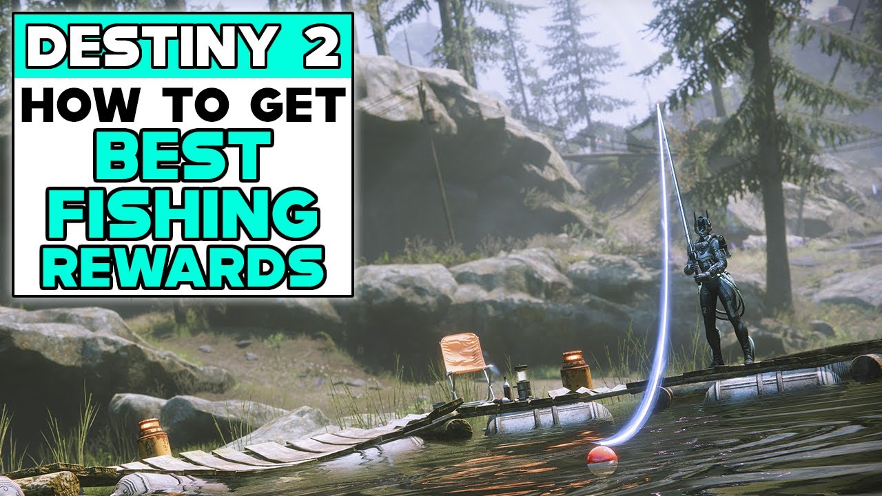 DESTINY 2 How To Get BEST Rewards From FISHING - YouTube