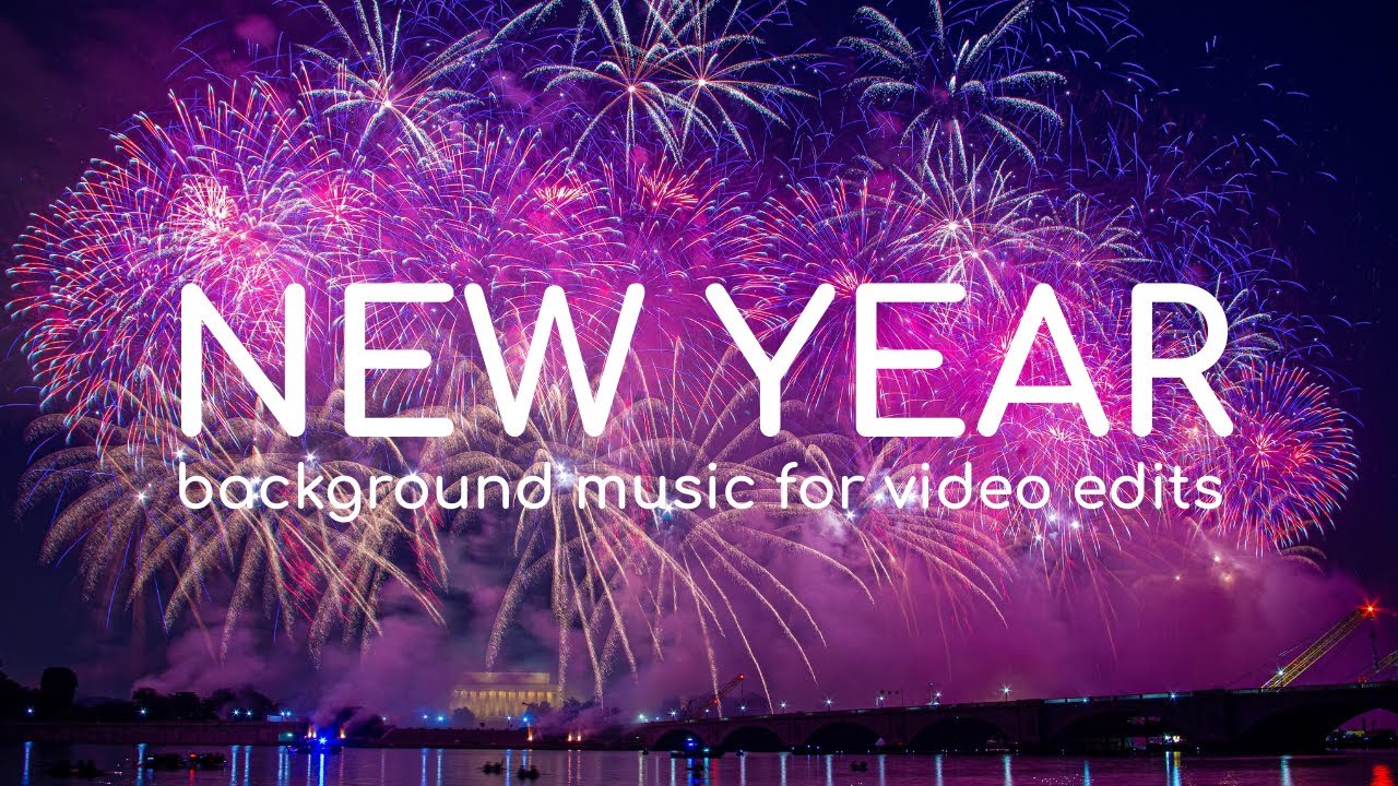 Happy New Year Background Music No Copyright Free Song - YouTube