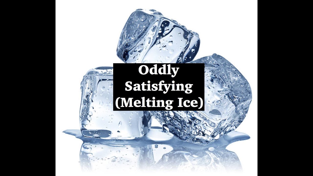 ODDLY SATISFYING | MELTING ICE *BURR* - YouTube
