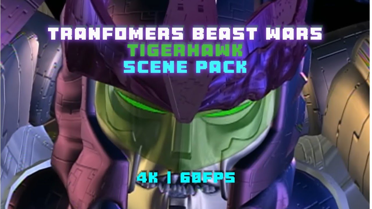 Transfomers Beast wars Tigerhawk Scene pack | 4k | 60fps - YouTube