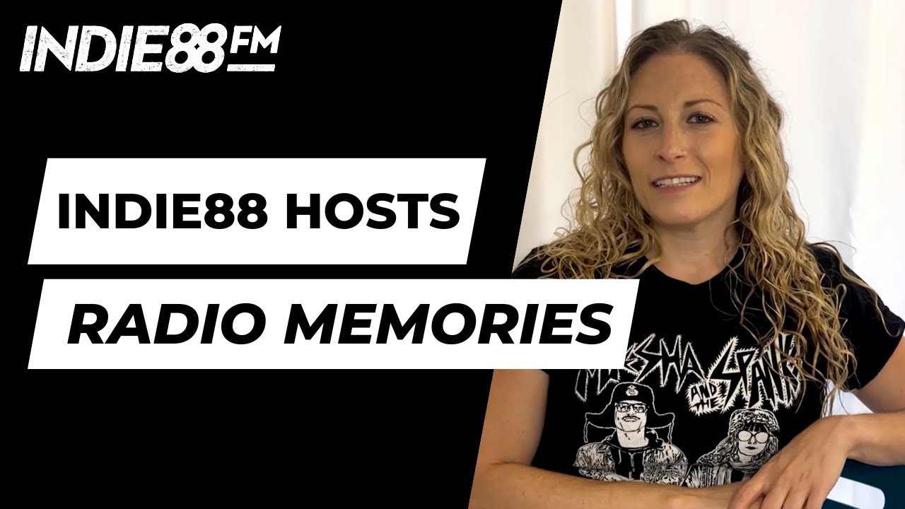 Indie88 Hosts' First Radio Memory - YouTube