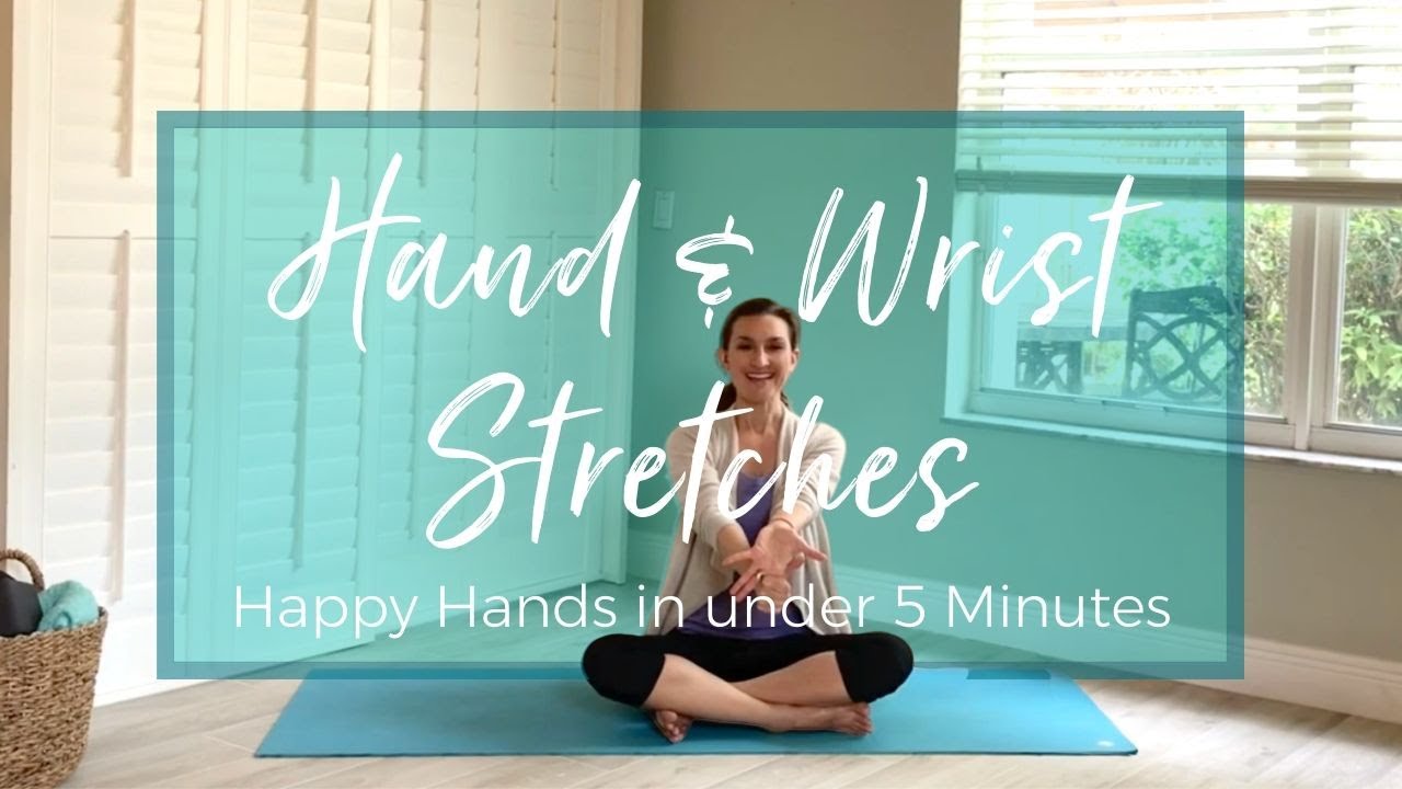 Wrist, Hand and Finger Stretches: Happy Hands in Under 5 Minutes - YouTube