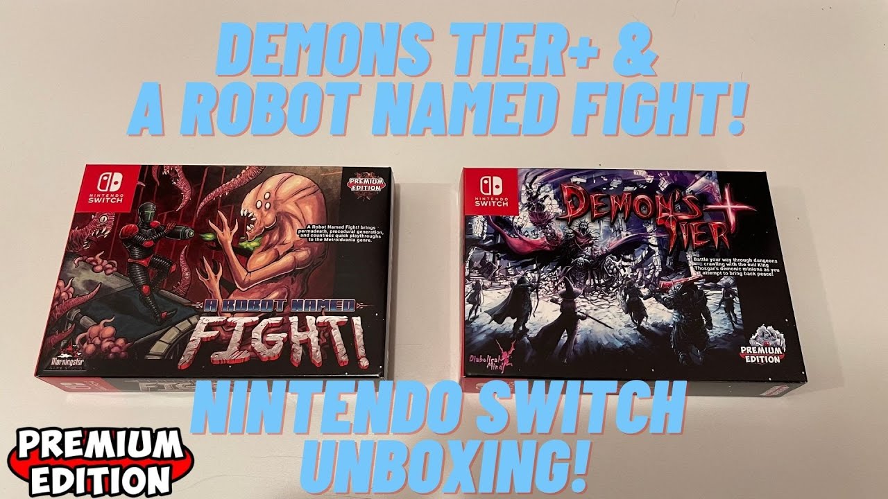 Unboxing Premium Edition Games: Demons Tier+ & A Robot Named Fight ...