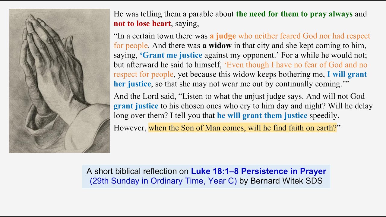 Luke 18:1–8 Persistence in Prayer - YouTube
