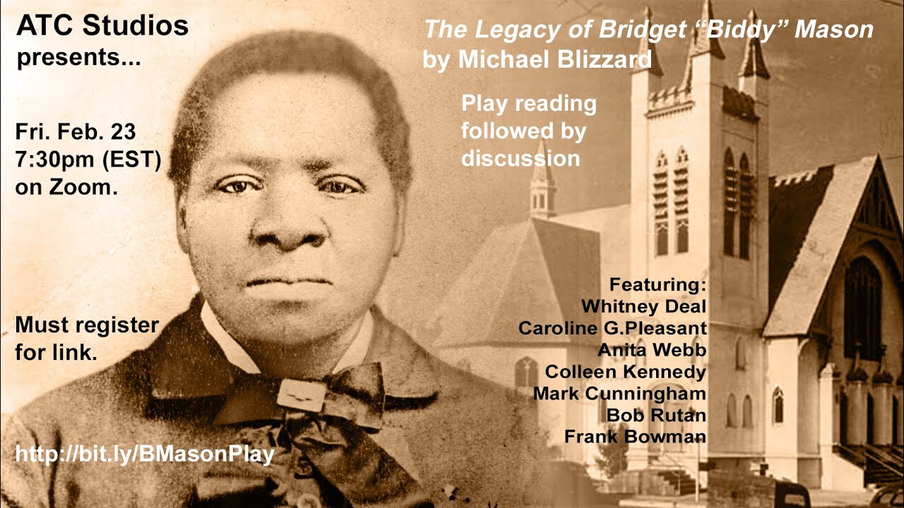 THE LEGACY OF BRIDGET "BIDDY" MASON - YouTube