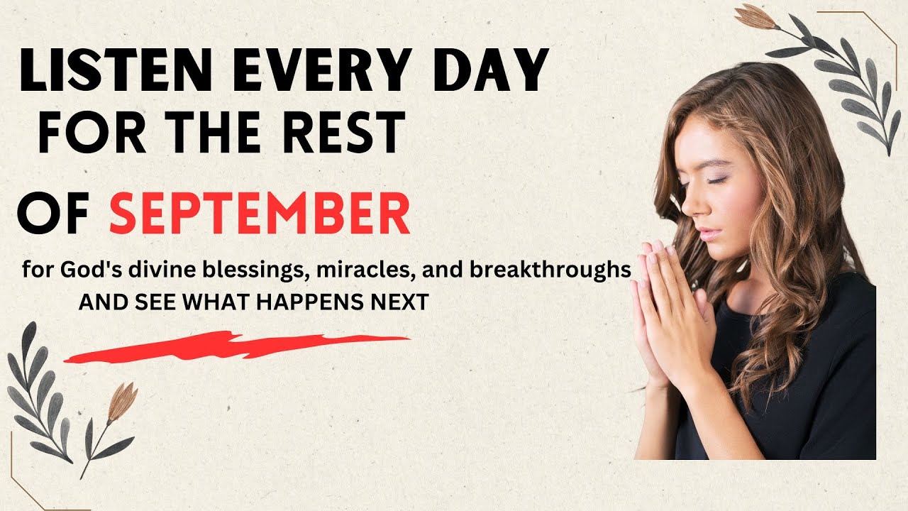 Pray This Powerful September Prayer for your Blessings & Miracles ...