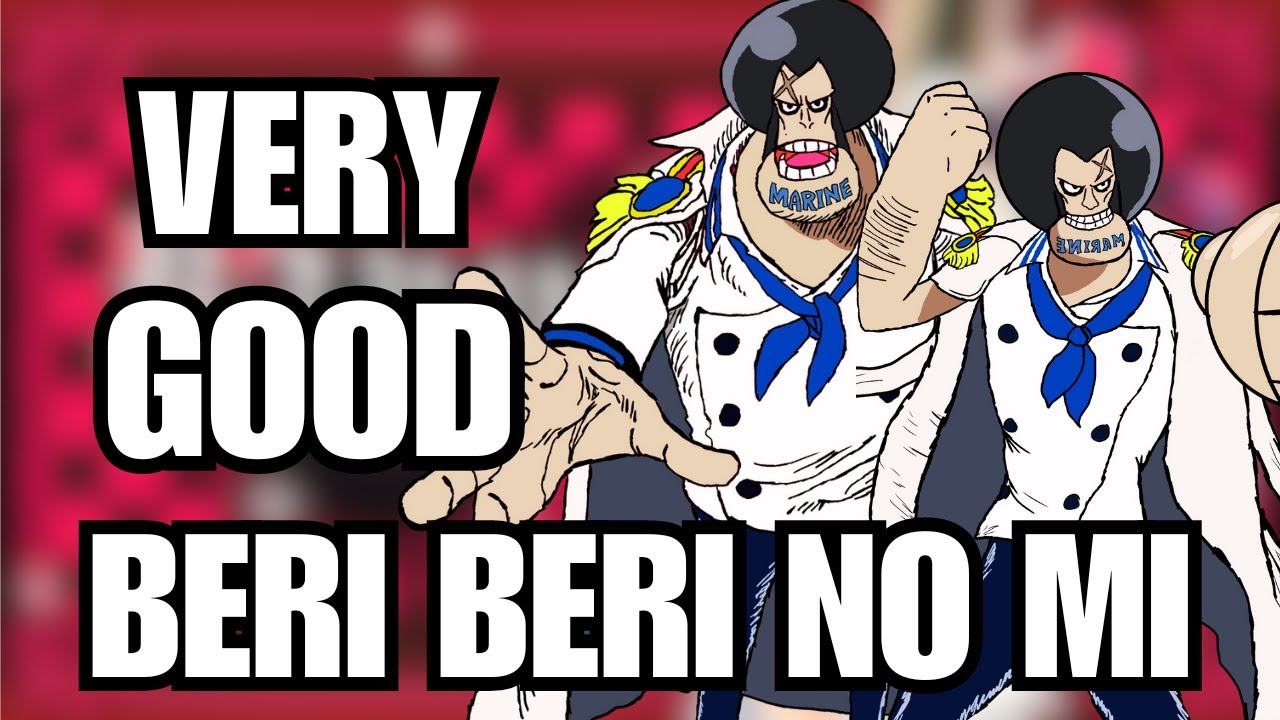 Very Good's Insane Devil Fruit Powers Explained! | Beri Beri no Mi | 4K ...