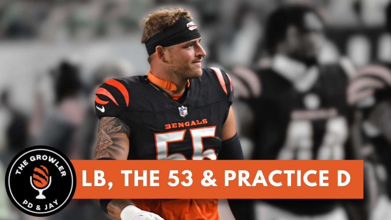 Touring the Bengals 53, LB questions and practice results - YouTube