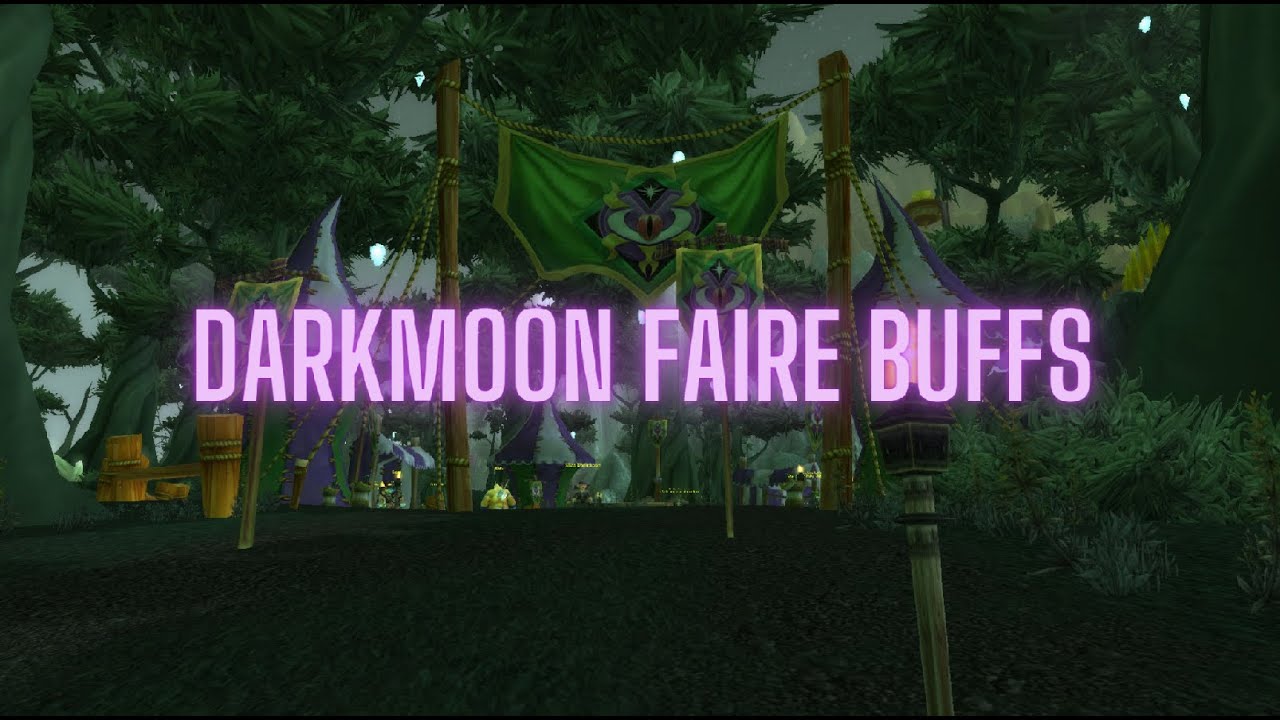 Darkmoon Faire Buffs / Сombination Buffs Darkmoon Faire / Sayge Buffs ...