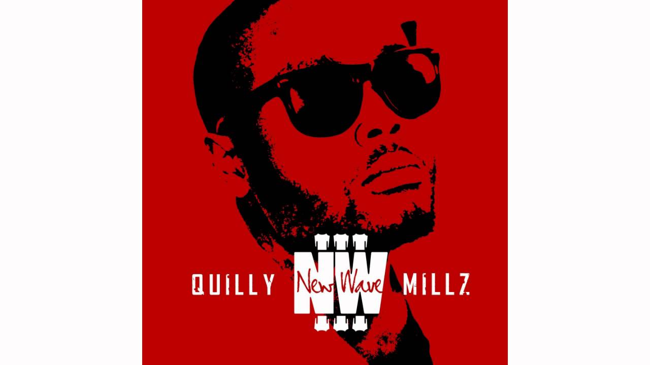 QUILLY MILLZ - TRADING PLACES | NEW WAVE 3 Mixtape - YouTube