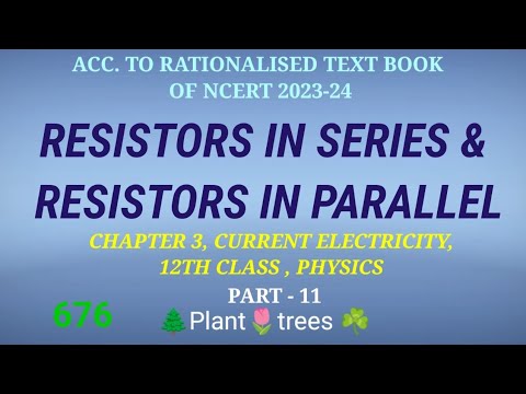 RESISTORS IN SERIES & RESISTORS IN PARALLEL, CHAPTER 3, CURRENT ...