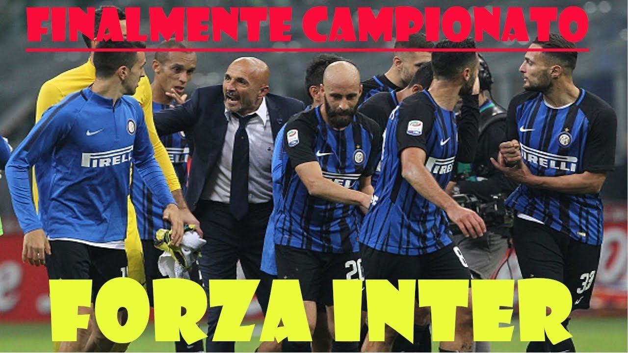 FINALMENTE CAMPIONATO, FORZA INTER - YouTube