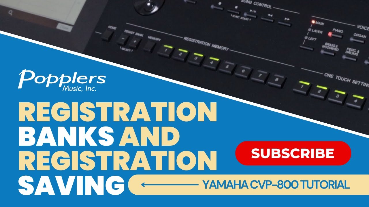 Yamaha CVP-800 Tutorial Series | Registration Banks and Saving ...