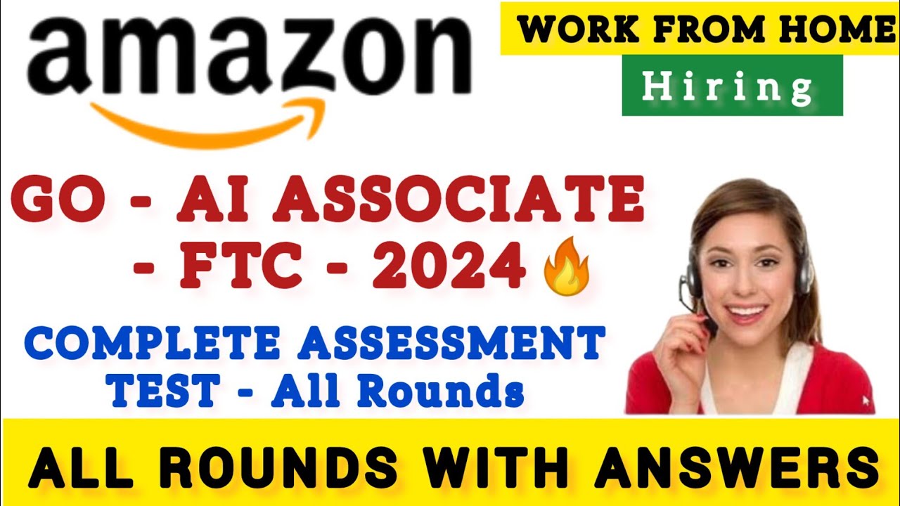 Amazon GO AI - Associate 2024 - Complete Assessment Test | New Pattern ...