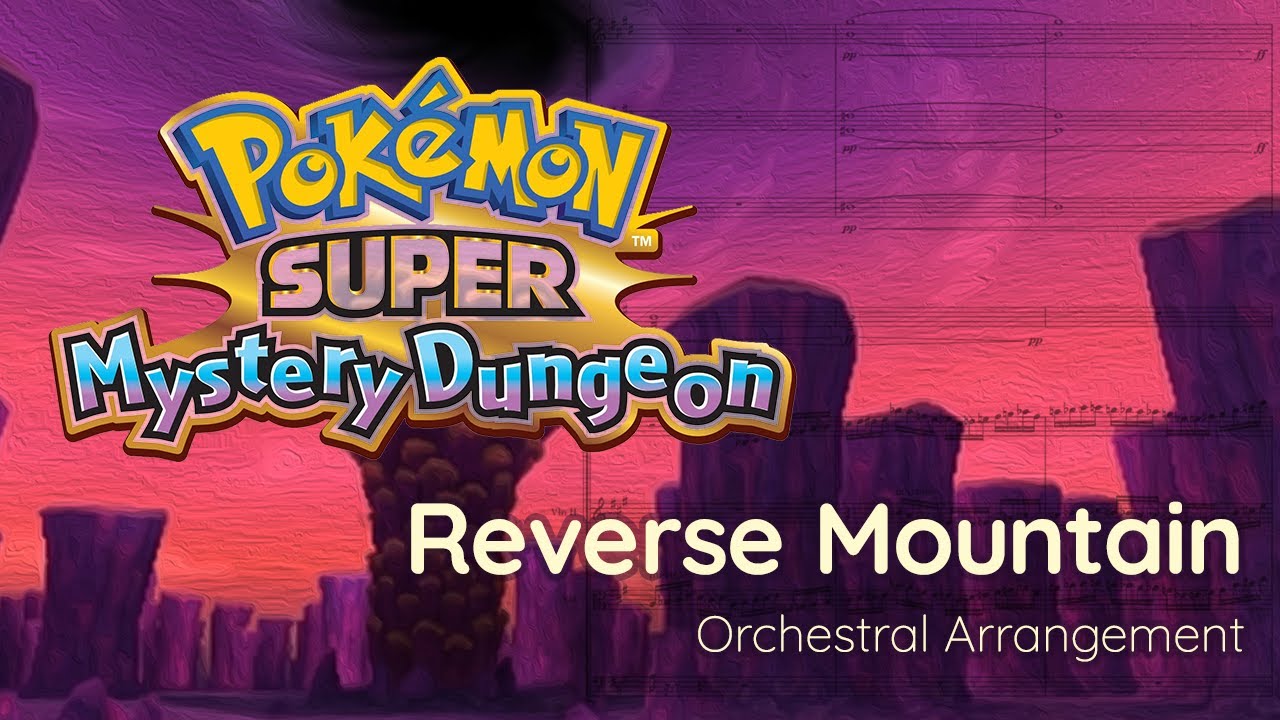 Reverse Mountain ~ Pokémon Super Mystery Dungeon - YouTube