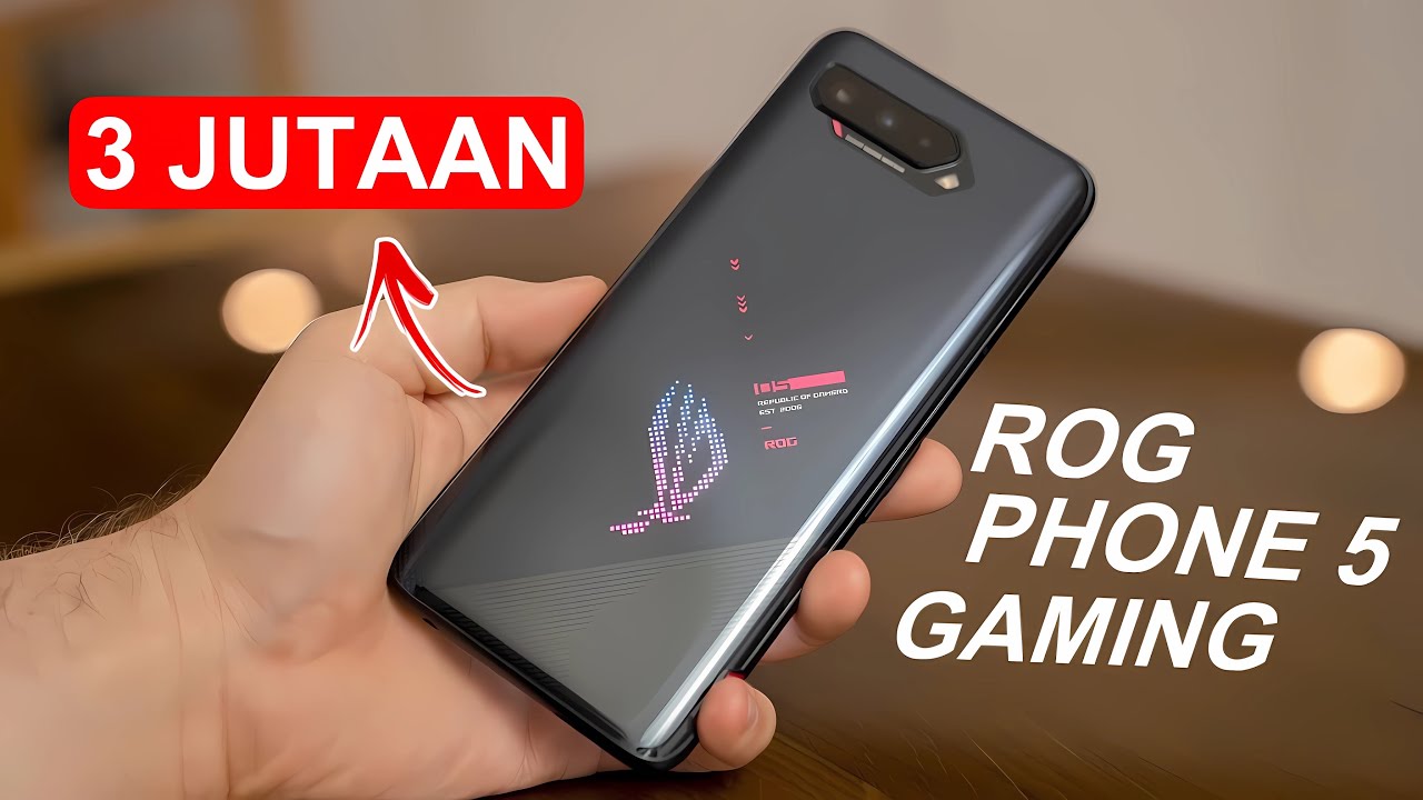 Asus ROG Phone 5 Harga 3 Jutaan Hp Gaming Terbaik 2024 - YouTube