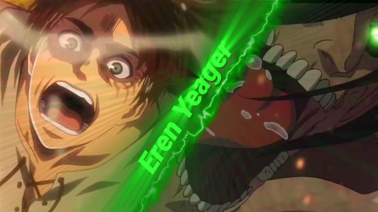 Eren Yeager Attack on titan AMV [AOT titan transformation] anime amv ...