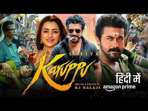 Karuppu Movie Hindi OTT Release Date | Suriya | Karuppu New South Movie Hindi Dubbed | Trisha 