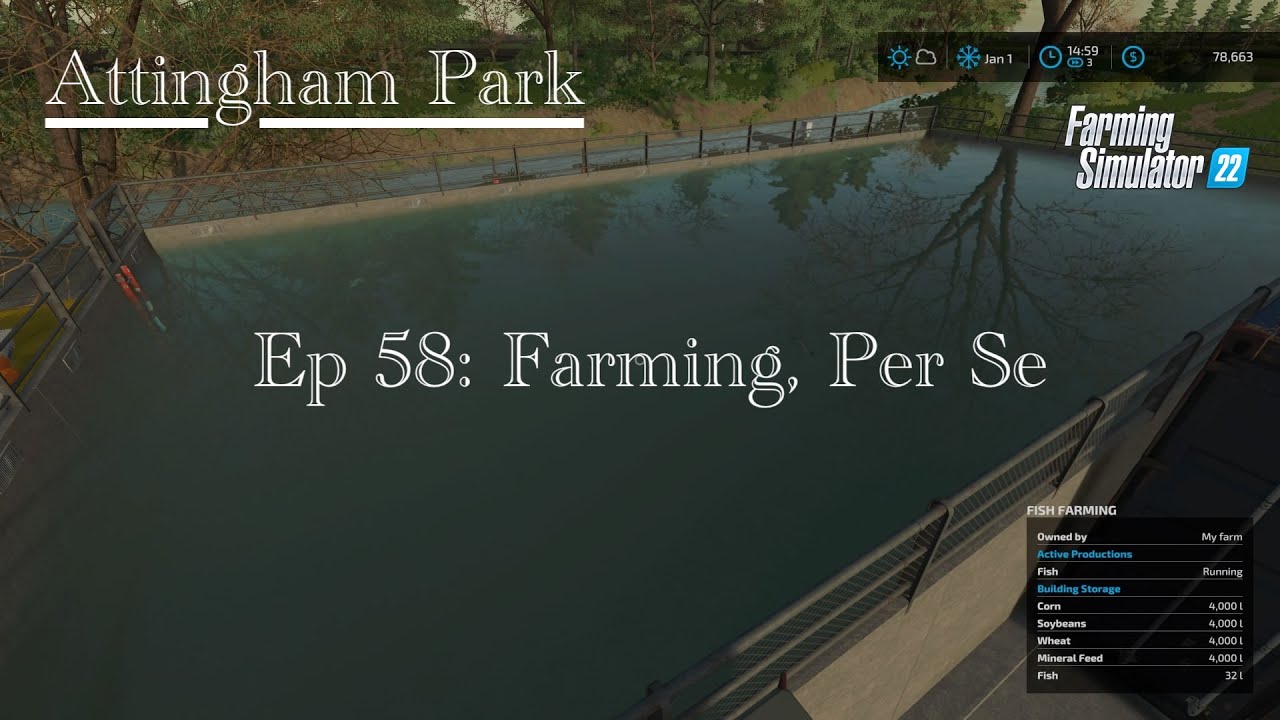 FS22 | ATTINGHAM PARK | EP 58: FARMING, PER SE | LET'S PLAY | PRECISION ...
