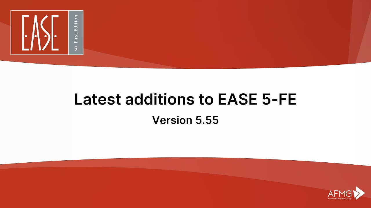 Latest additions to EASE 5-FE - Version 5.55 - YouTube