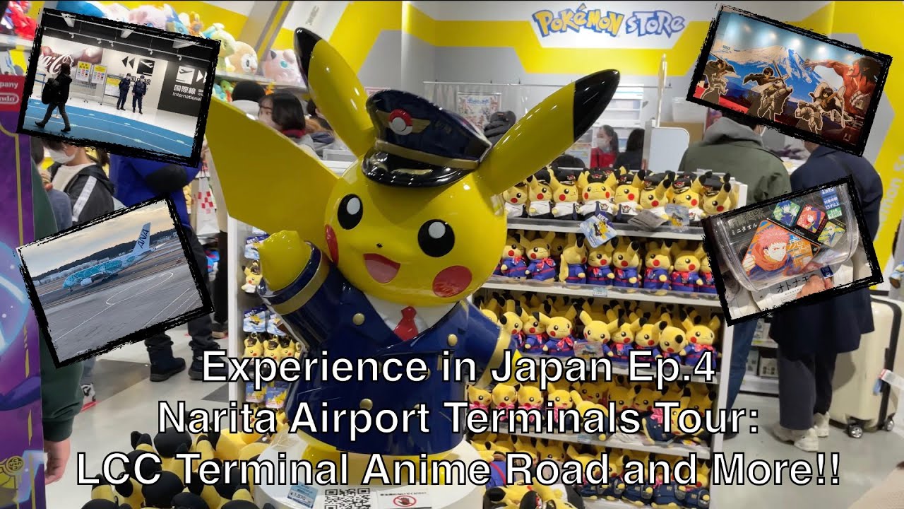 Experience in Japan Ep.4 - [Narita Airport Tour 2023- LCC terminal ...