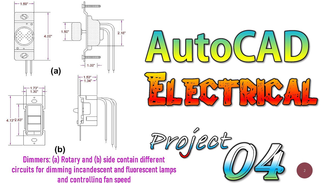 Drawing of Electrical Dimmers with AutoCAD ।। AutoCAD Electrical ...