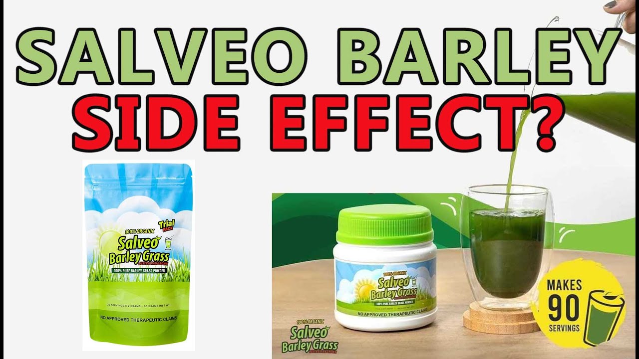 Salveo Barley Side Effect - YouTube