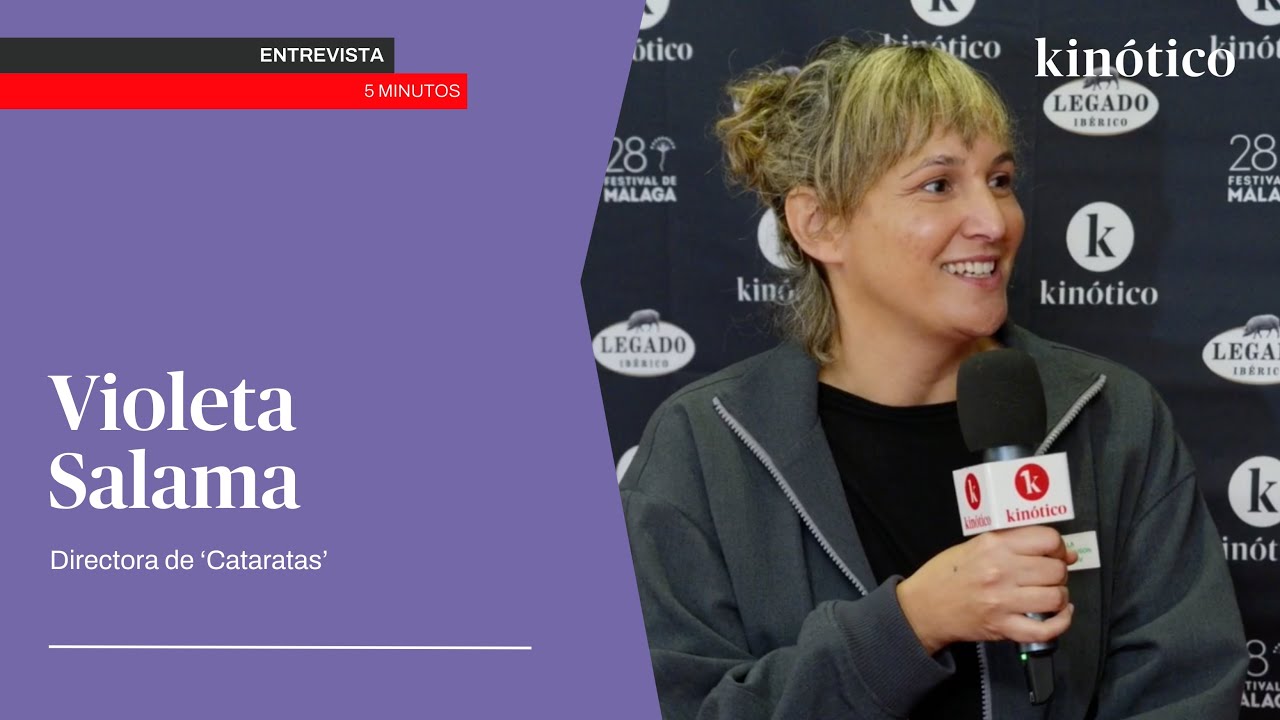Violeta Salama, directora de ‘Cataratas’ - YouTube