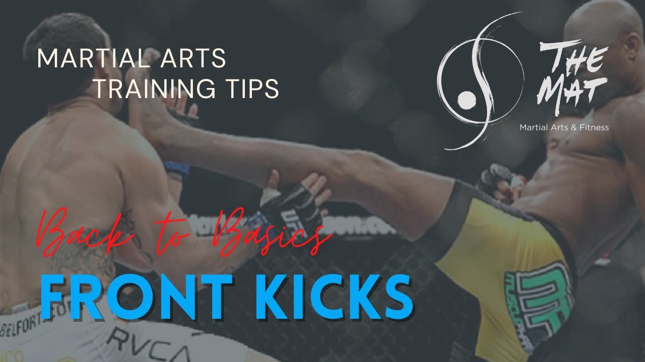 Back 2 Basics: Front Kick Training Tips - YouTube