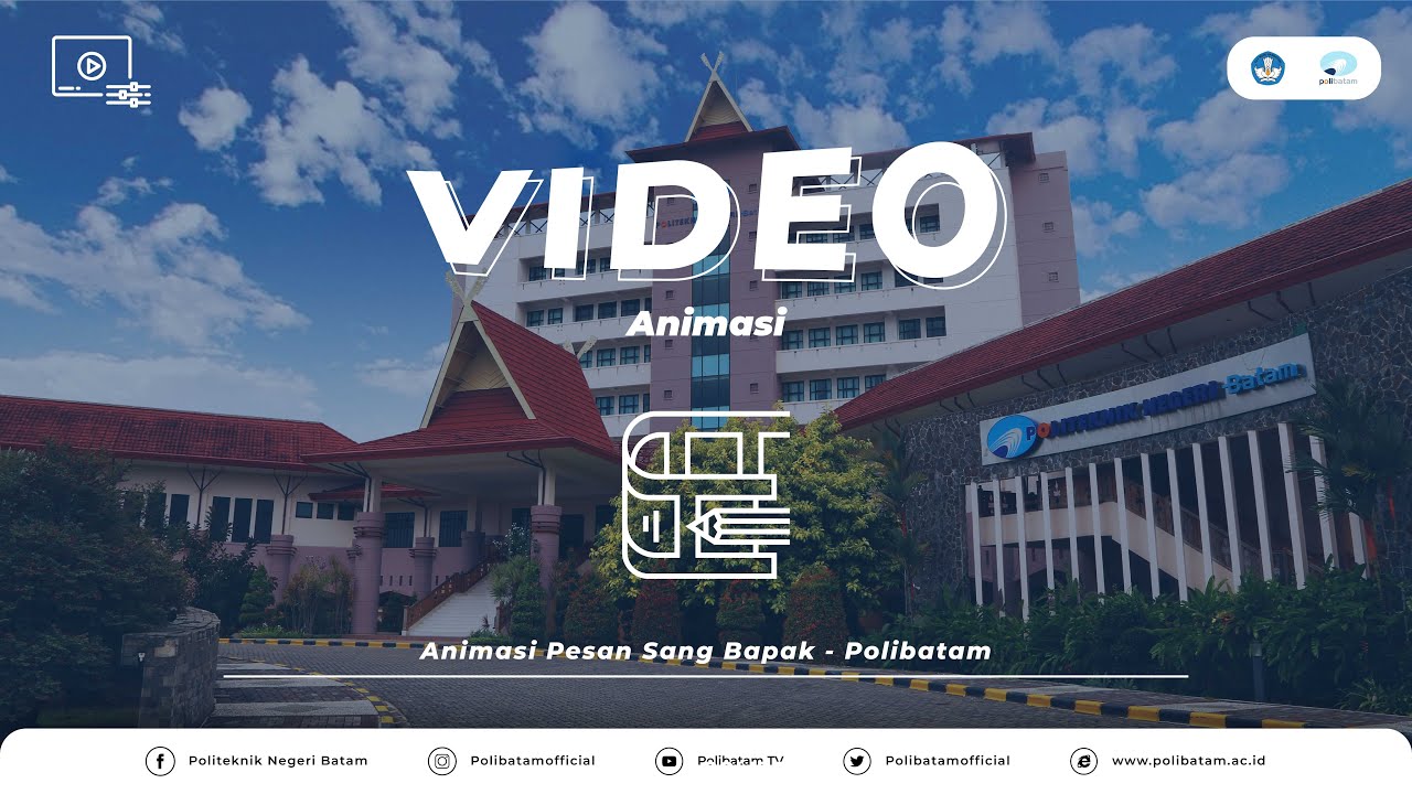 Animasi Pesan Sang Bapak - Polibatam - YouTube
