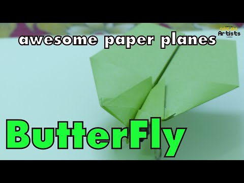 Paper Planes that flies far Awesome Paper Planes: ButterFly - YouTube