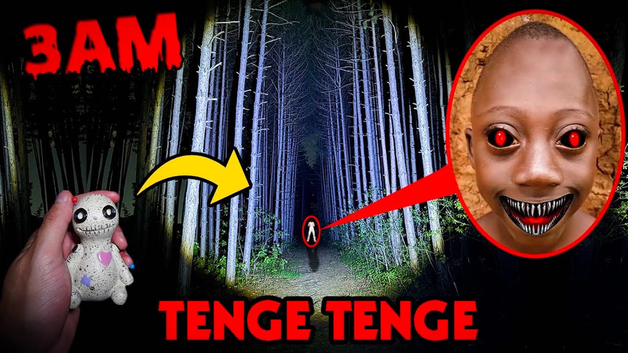 DO NOT USE THE TENGE TENGE VOODOO DOLL AT 3AM IN THE TENGE TENGE FOREST ...