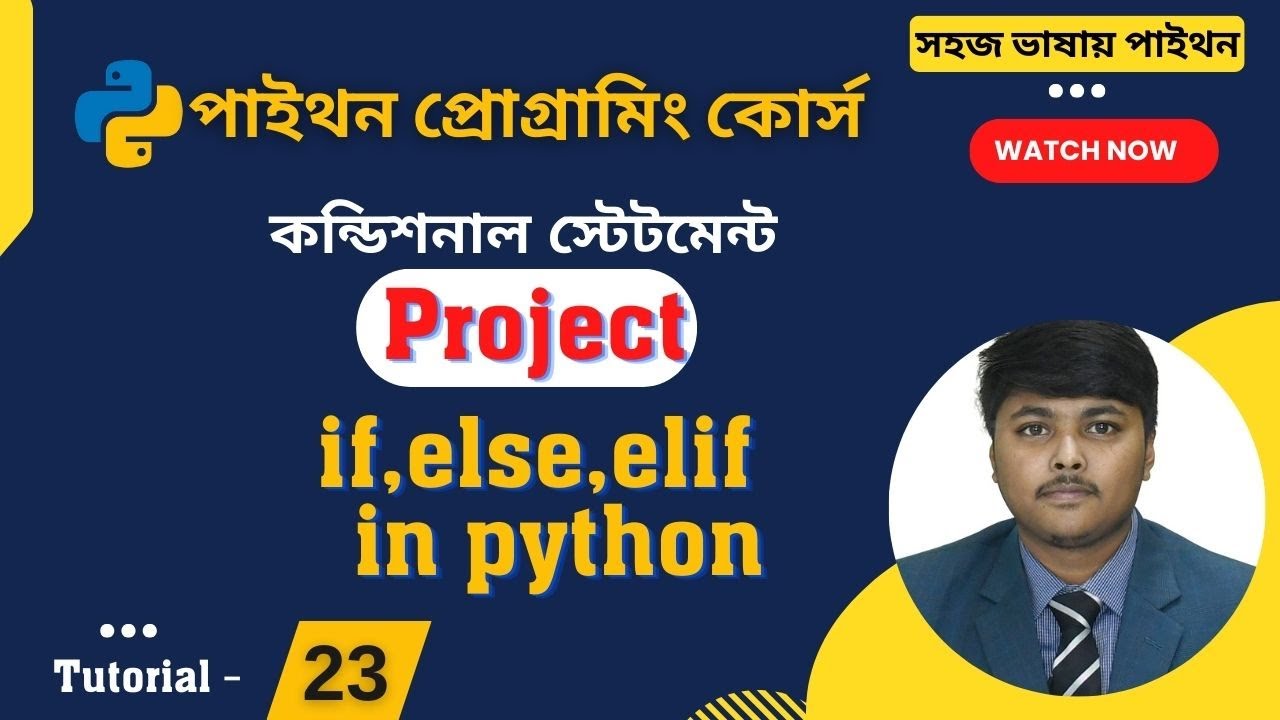 if else in python Project bangla tutorial || python bangla toturial ...