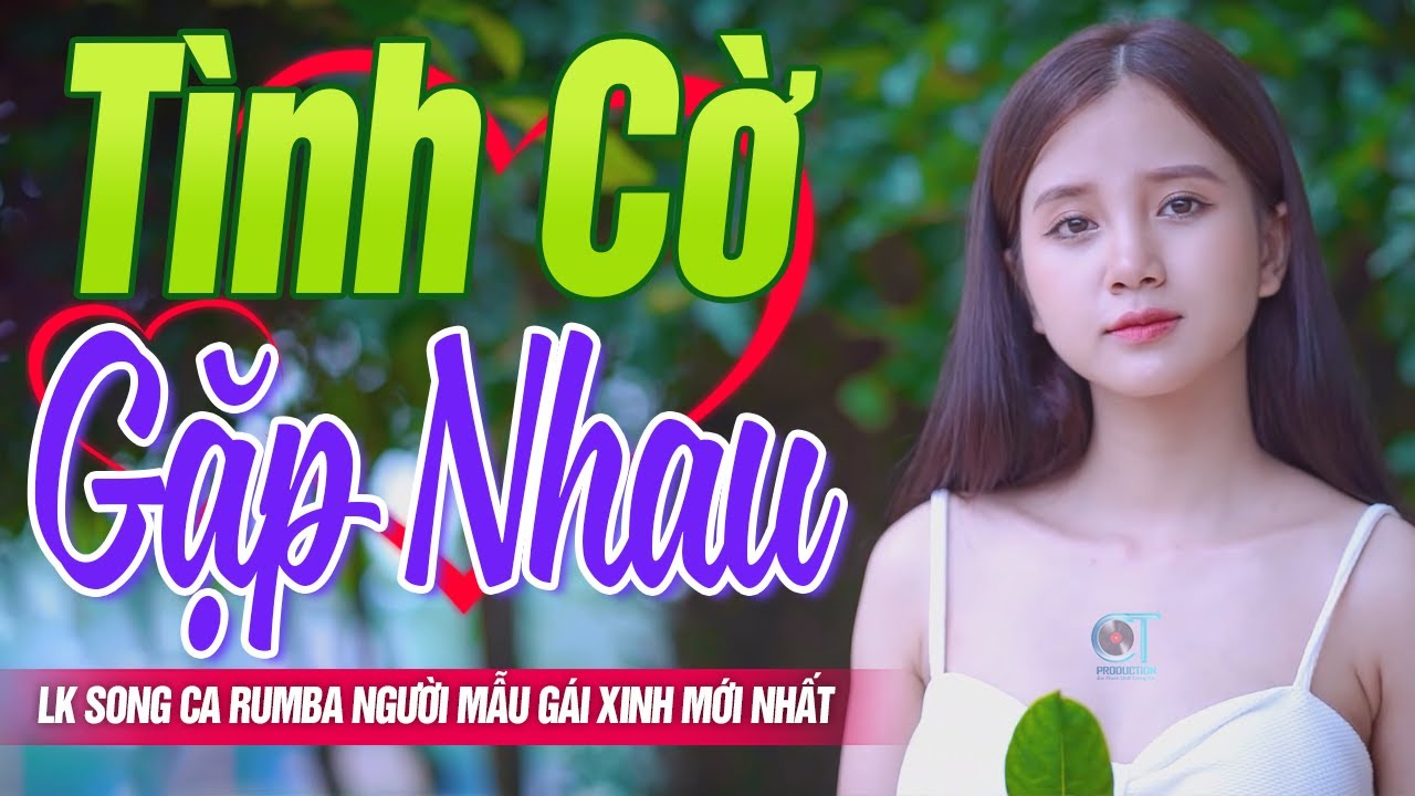 Tình Cờ Gặp Nhau ️ LK Rumba Nhạc Vàng Bolero Người Mẫu Gái Xinh ÍT ...