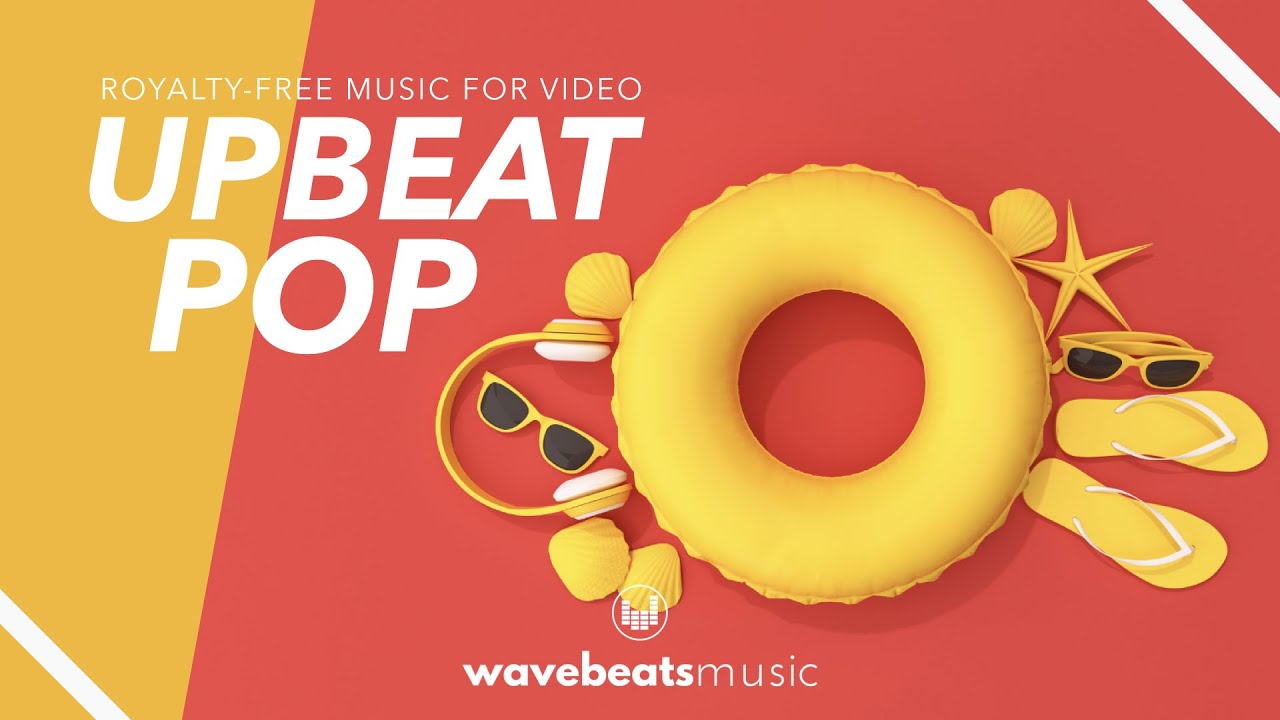 Upbeat Pop Royalty-Free Background Music for Youtube - YouTube
