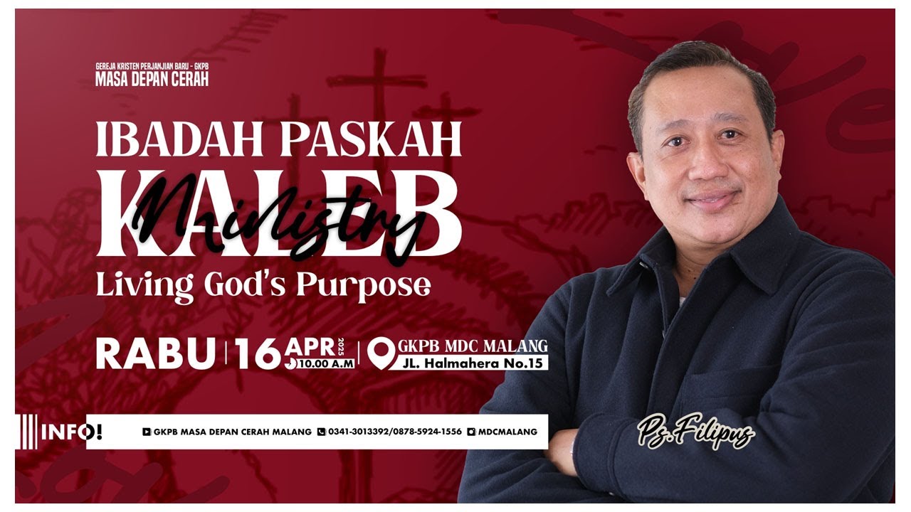 Ibadah Online KALEB MINISTRY Malang || LIVING GOD'S PURPOSE II 16 APRIL ...