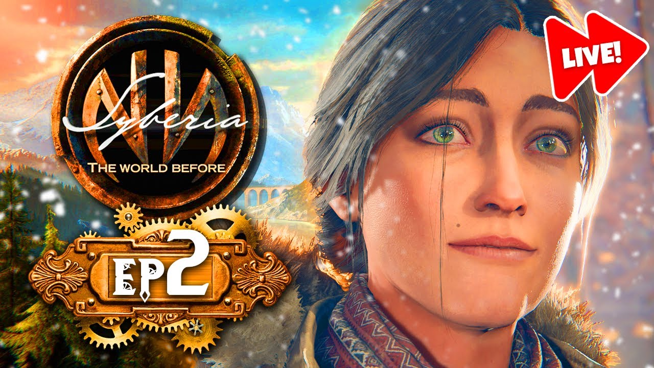 Syberia - The World Before #2 (Steampunk Life Is Strange!) - YouTube