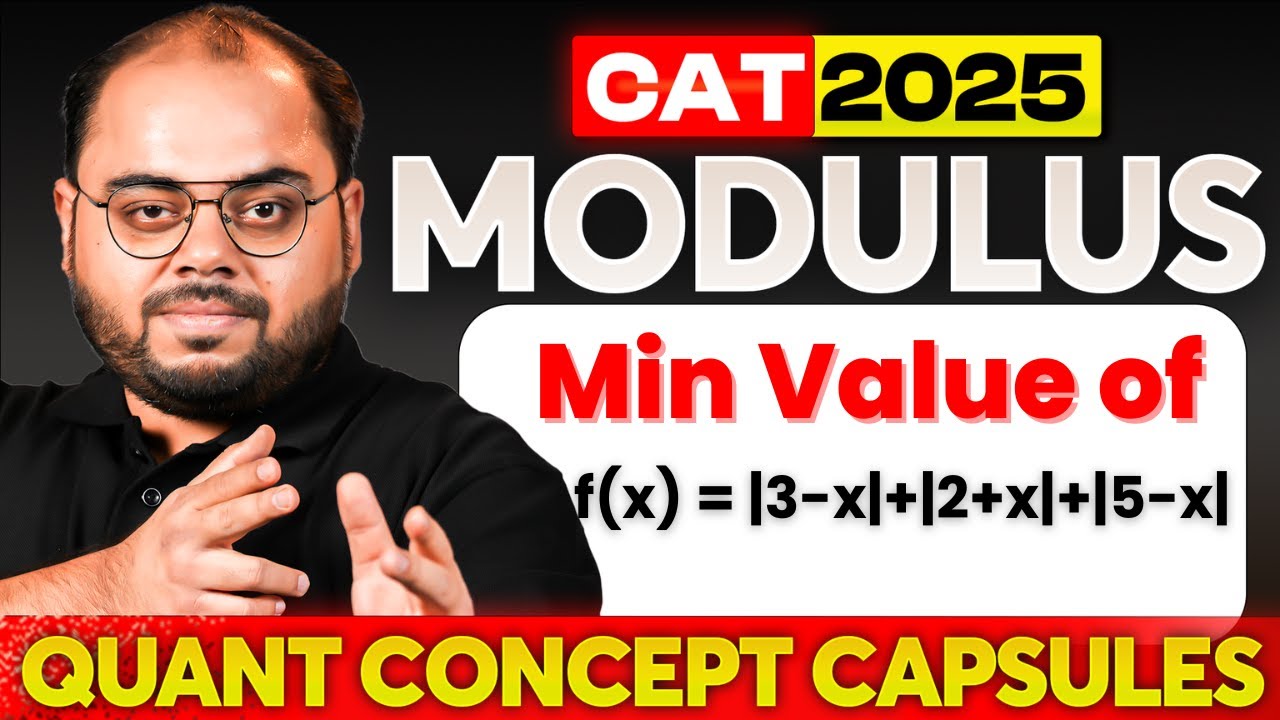 Modulus Equation You Must Solve Before CAT 2025 ⏳ CONCEPT CAPSULES 03 - YouTube